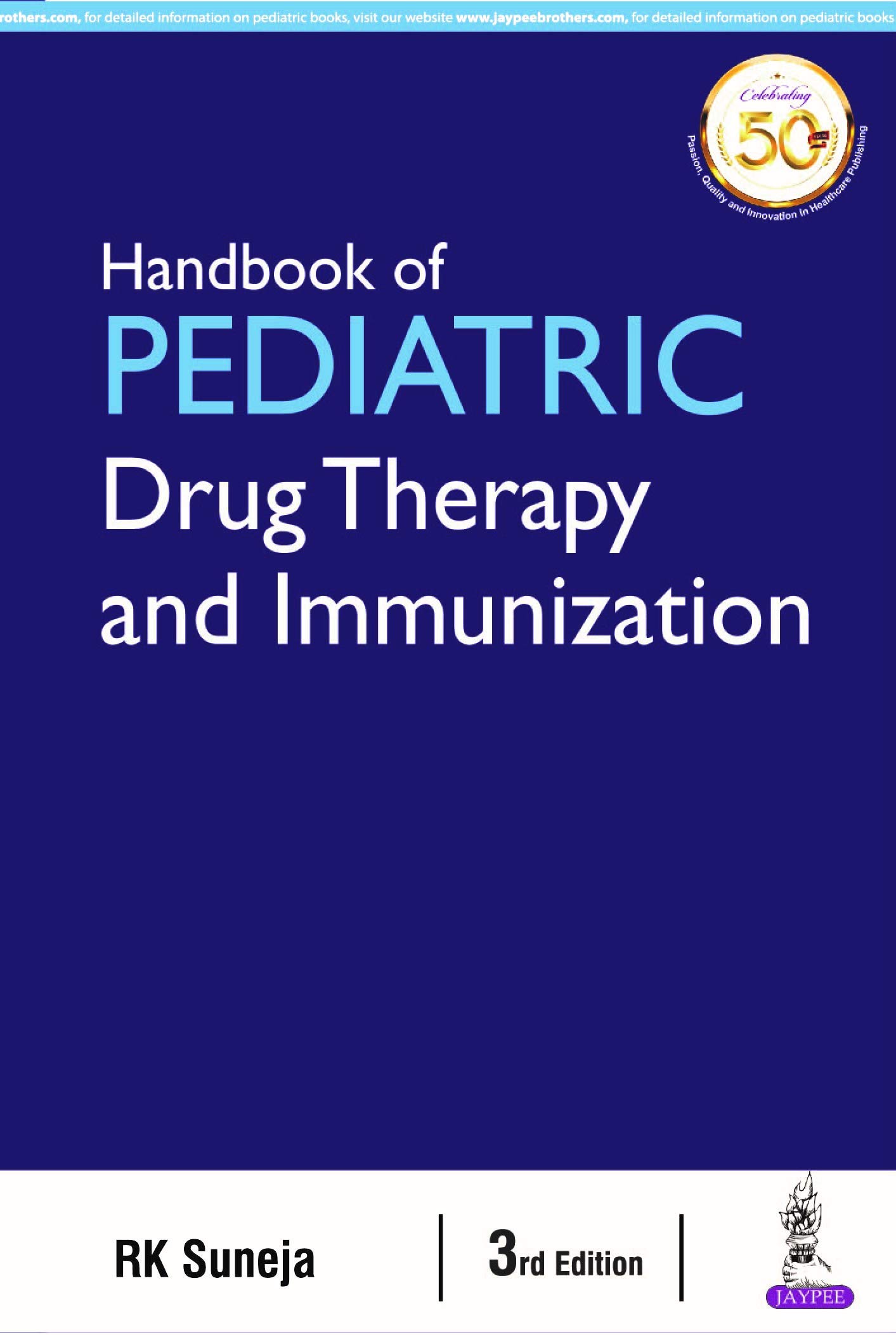 Buy Handbook of Pediatric Drug Therapy and Immunization Book Online at ...