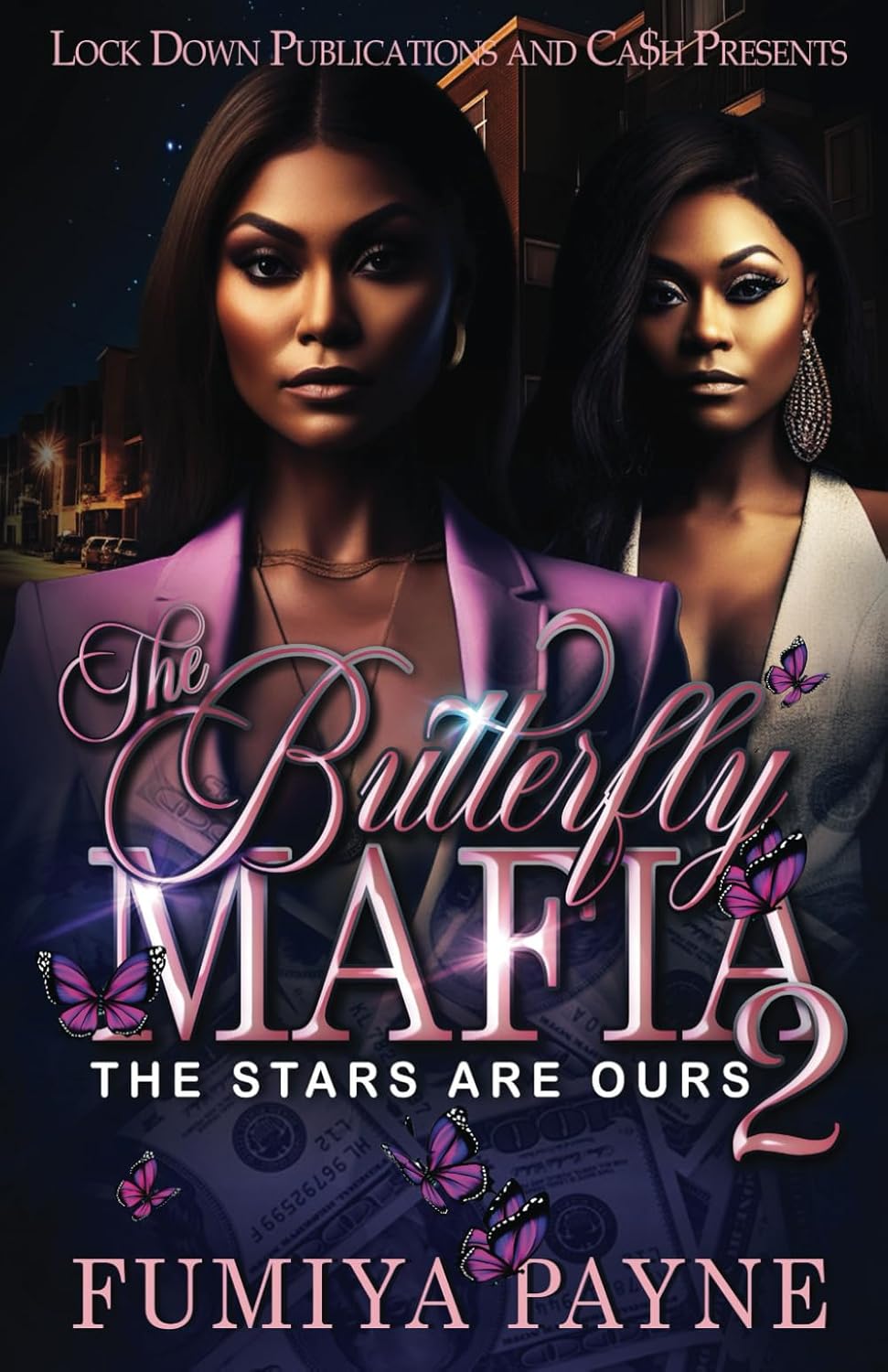Amazon.com: The Butterfly Mafia 2: The Stars Are Ours: 9798870529035 ...
