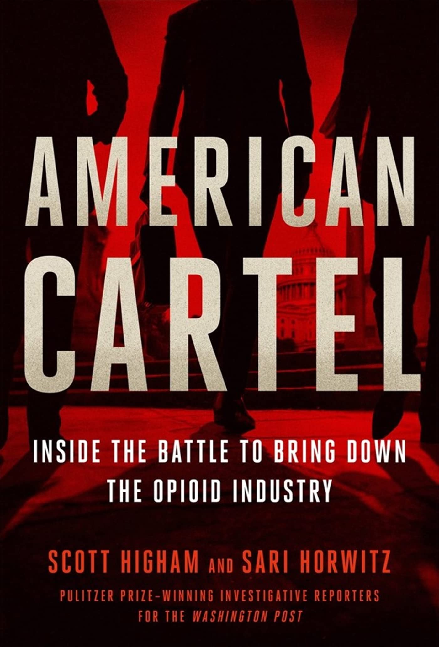 Amazon.com: American Cartel: Inside the Battle to Bring Down the Opioid ...