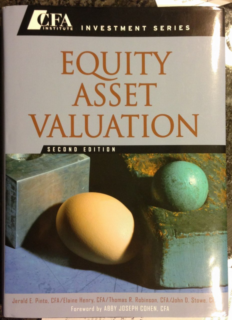 Amazon.com: Equity Asset Valuation: 9780470571439: Jerald E. Pinto ...