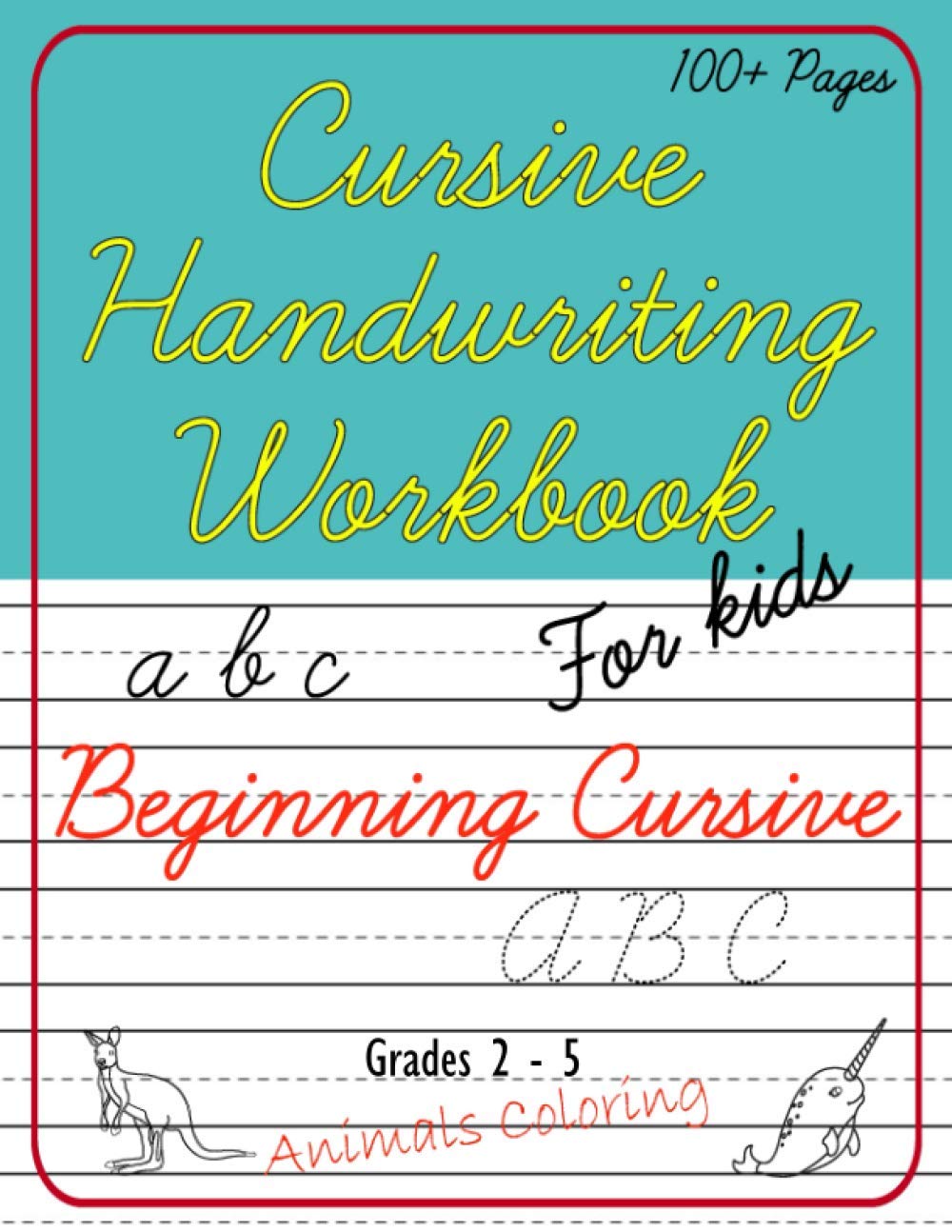 Buy Cursive Hanwriting Workbook for Kids: Cursive for beginners workbook. Cursive letter tracing ...