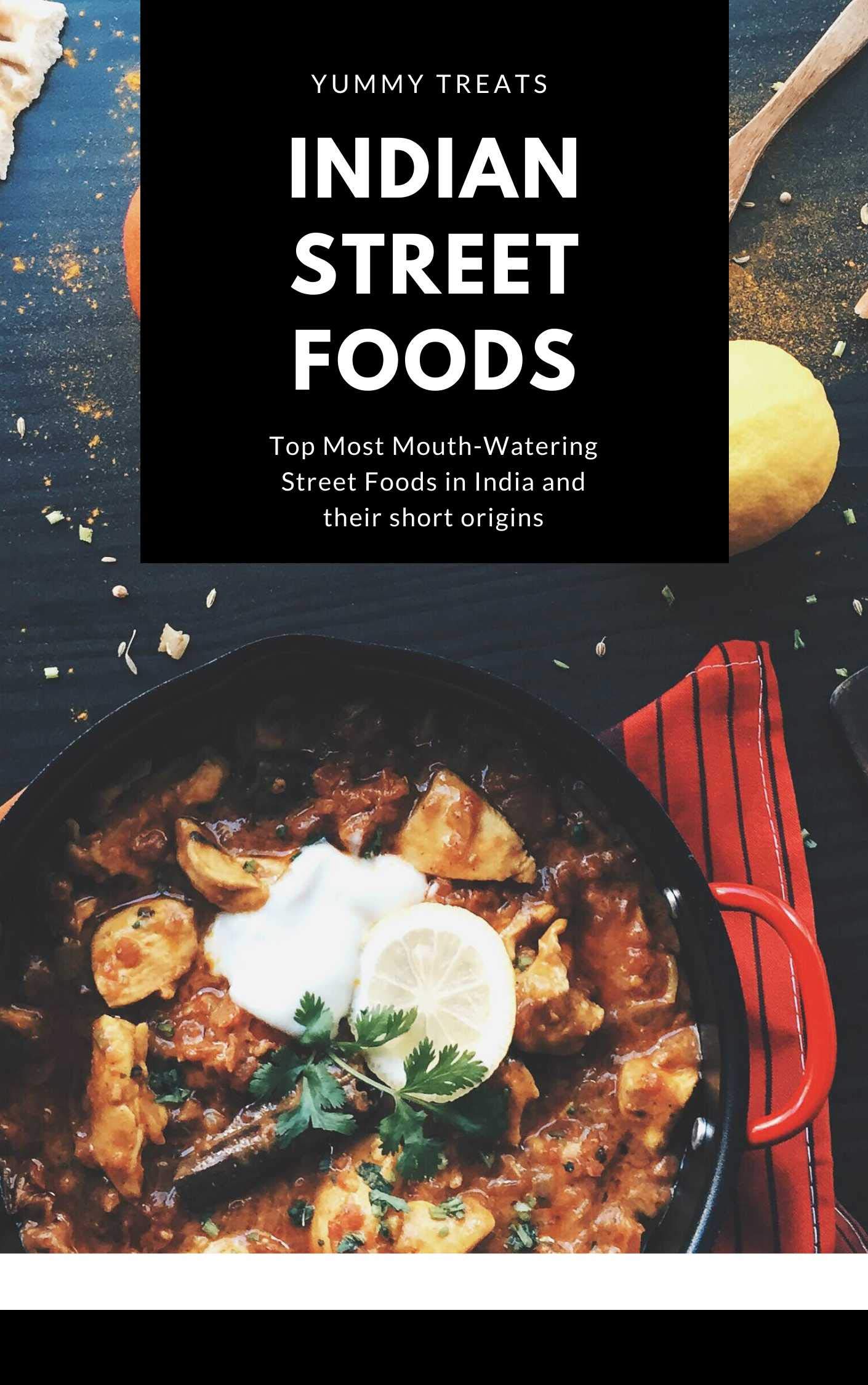 Buy Indian Street Foods: Top Most Mouth-Watering Street Foods in India ...