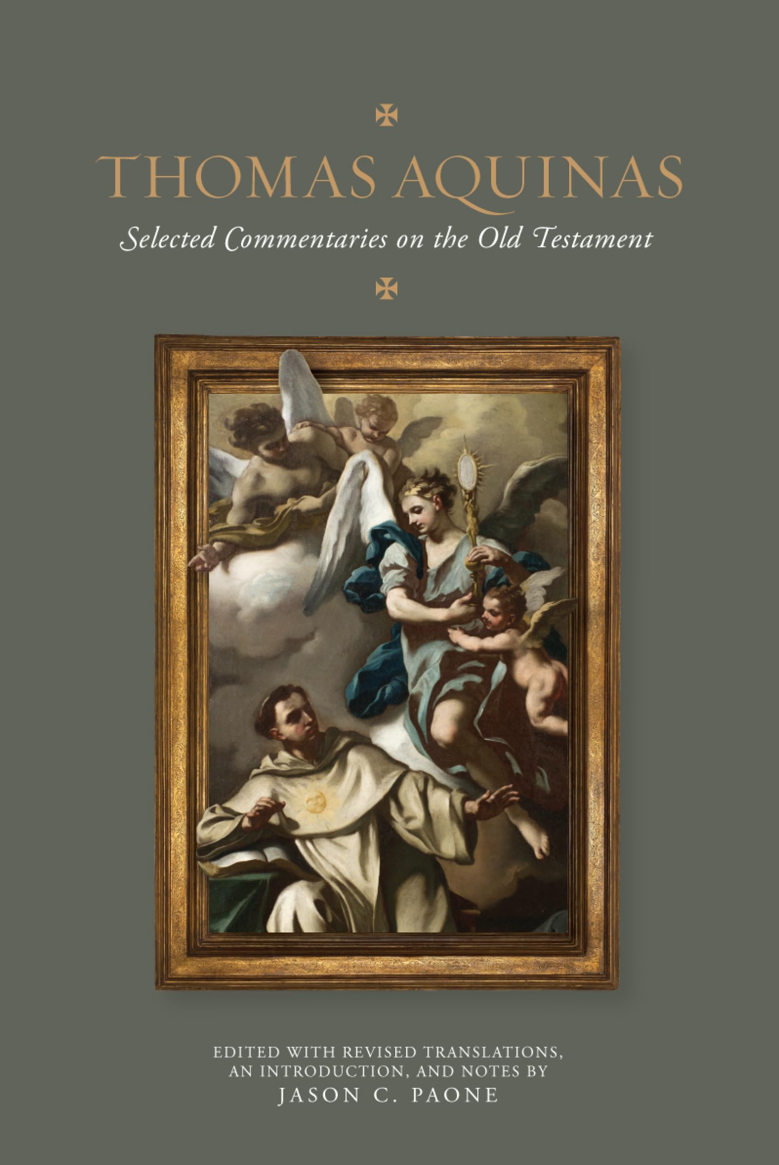 Thomas Aquinas: Selected Commentaries on the Old Testament: Thomas ...
