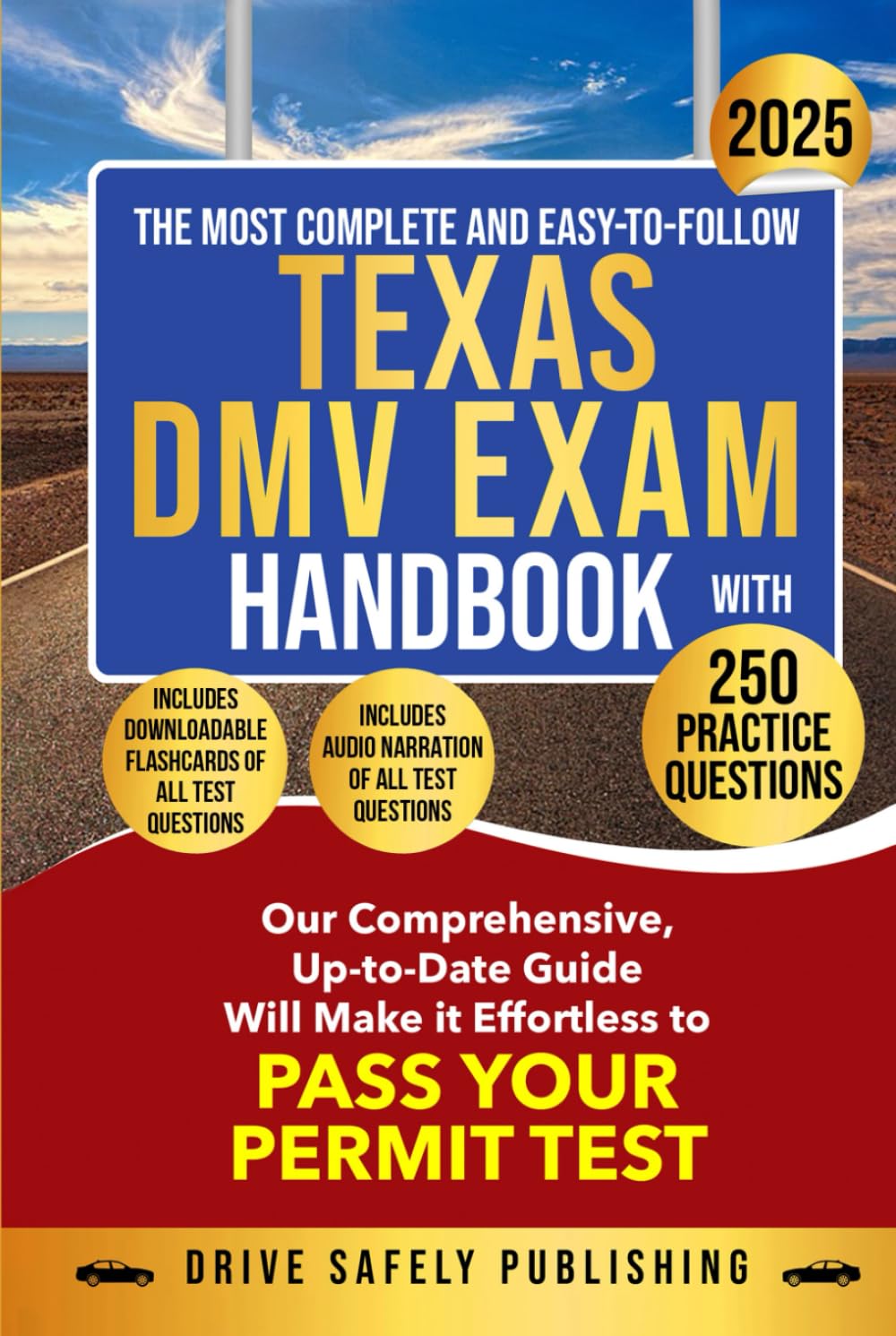 The Most Complete and Easy-to-Follow Texas DMV Exam Handbook with 250 ...