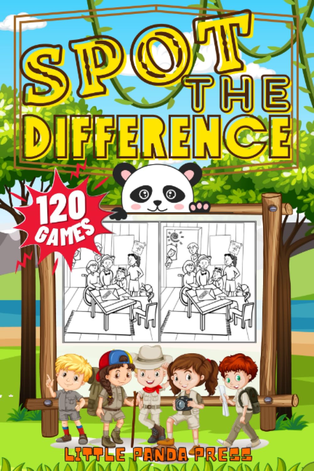 Spot the difference for kids: 120 Games with more than 800 differences ...