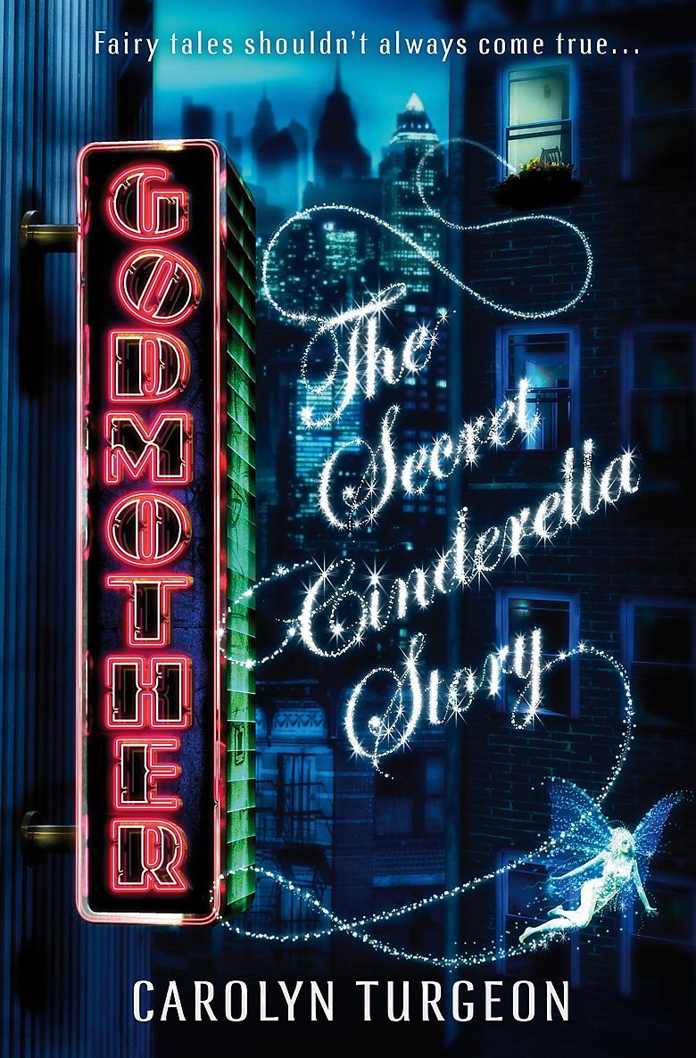 The Secret Cinderella Story: Turgeon, Carolyn.: 9780755351152: Amazon ...