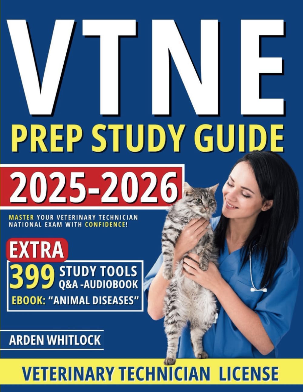 VTNE Prep Study Guide: Master Your Veterinary Technician National Exam ...