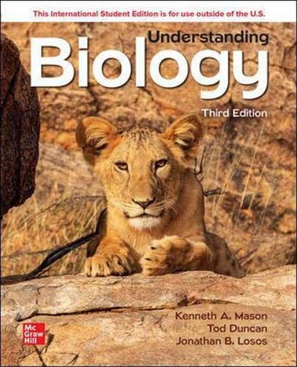 Understanding Biology: Mason, Kenneth, Duncan, Tod, Losos, Jonathan ...