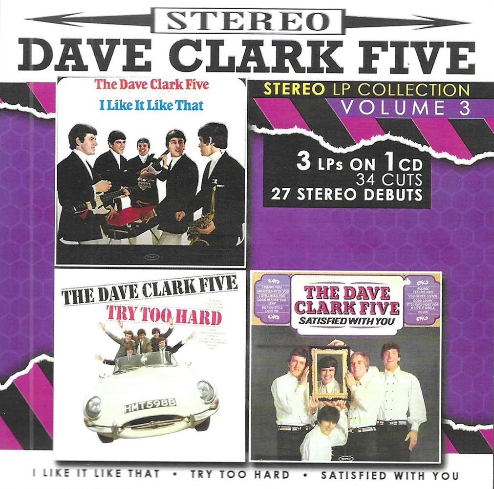 Dave Clark Five - Like It Like That / Try Too Hard / Satisfied With You ...