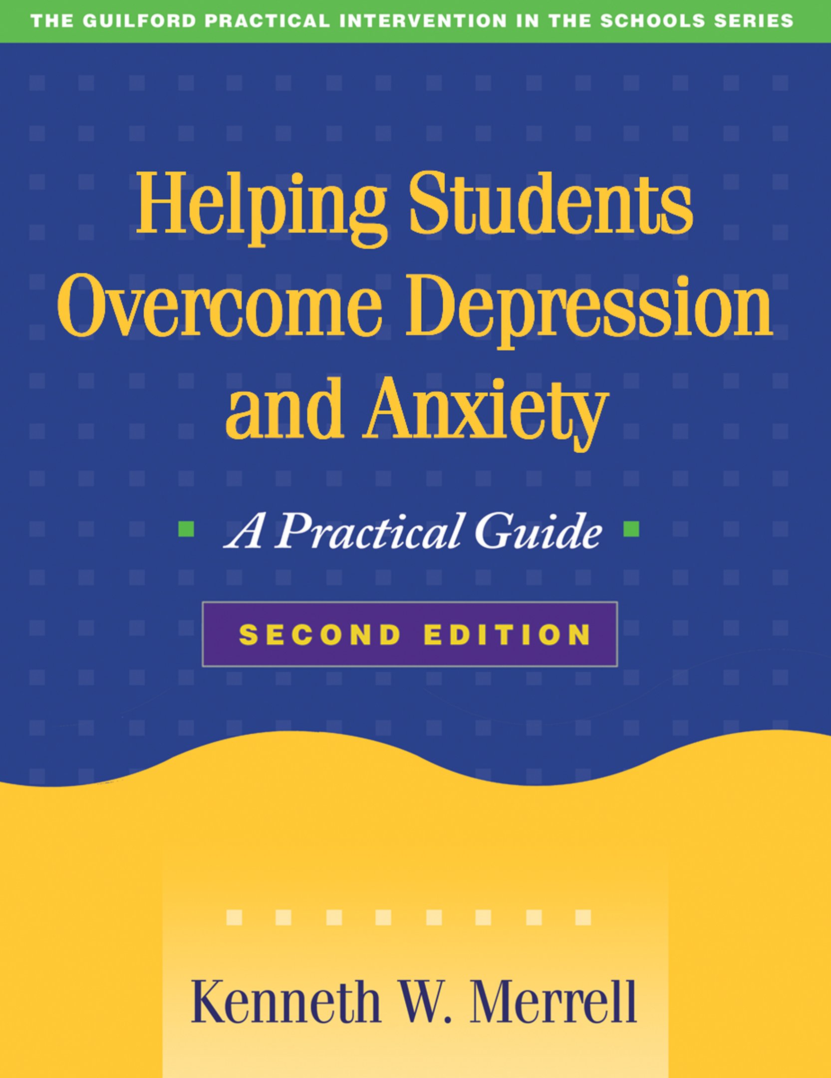 Helping Students Overcome Depression and Anxiety: A Practical Guide ...
