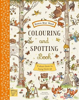 Brown Bear Wood: Colouring and Spotting Book: Colour them in, hang them ...
