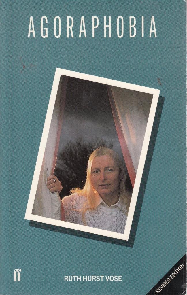Agoraphobia: Vose, Ruth Hurst: 9780571117536: Amazon.com: Books