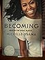 Becoming: Adapted for Young Readers: Obama, Michelle: 9780593303740 ...