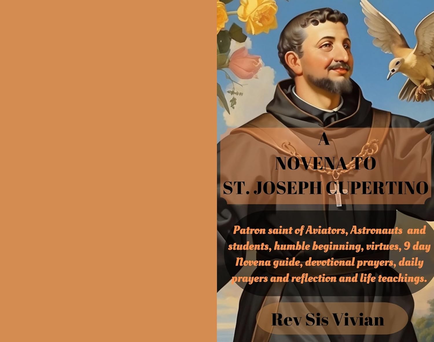 A NOVENA TO ST. JOSEPH CUPERTINO : Patron saint of Aviators, Astronauts ...