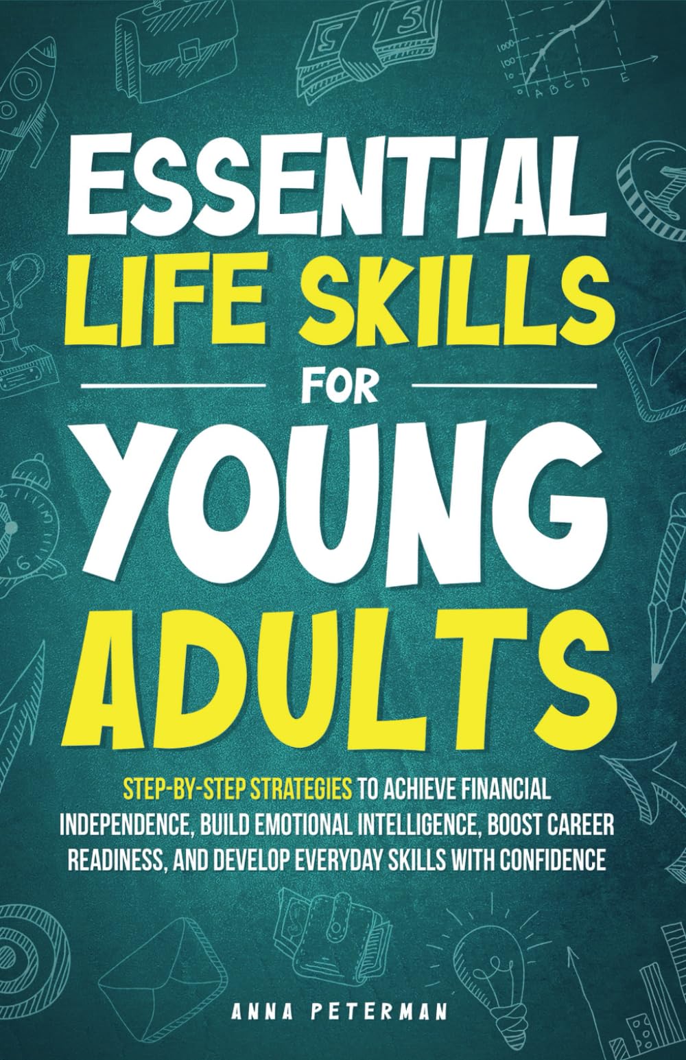 Amazon.com: Essential Life Skills for Young Adults: Step-by-Step ...