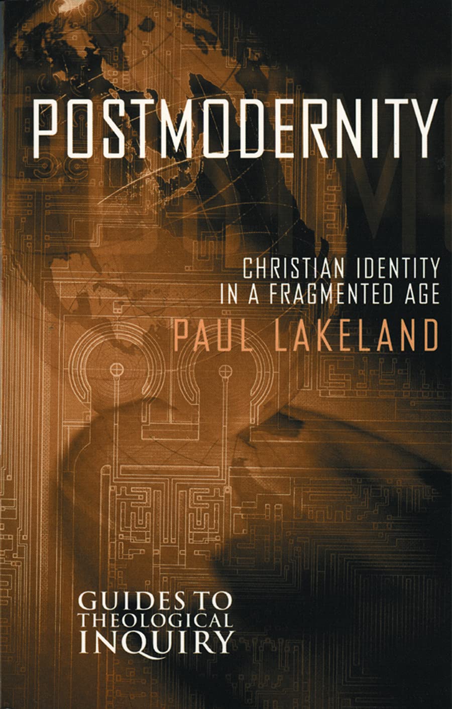POSTMODERNITY: Christian Identity in a Fragmented Age (Guides to ...