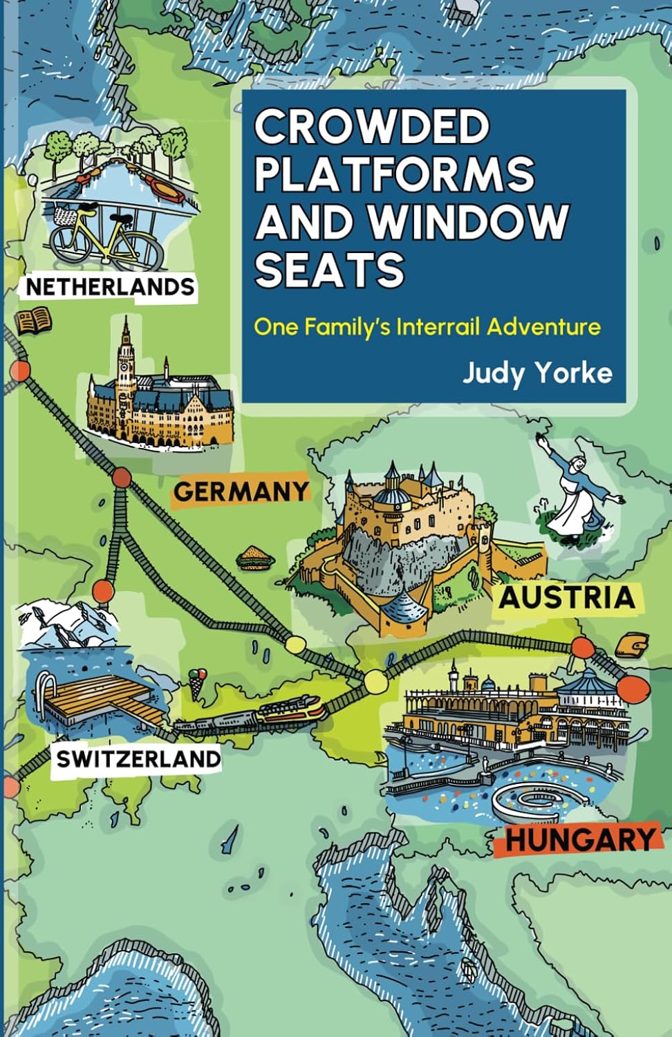 Crowded Platforms and Window Seats: One Family's Interrail Adventure ...