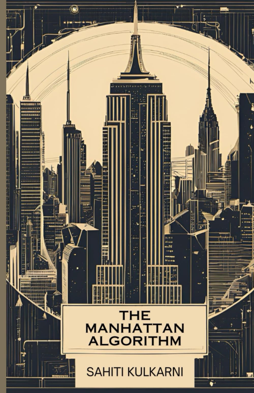 Amazon.com: The Manhattan Algorithm: 9798305305197: Kulkarni, Sahiti: Books