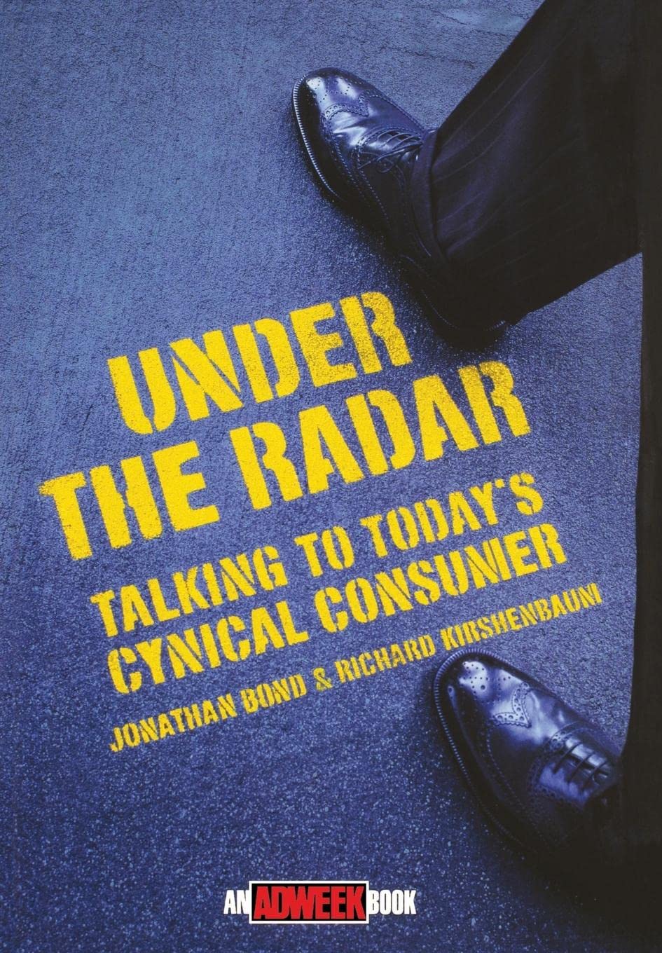 Amazon | Under the Radar: Talking to Today's Cynical Consumer (Adweek ...