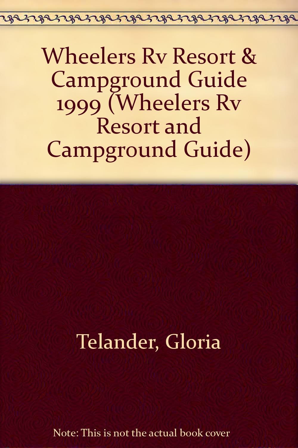 Wheelers Rv Resort & Campground Guide 1999 (WHEELERS RV RESORT AND ...