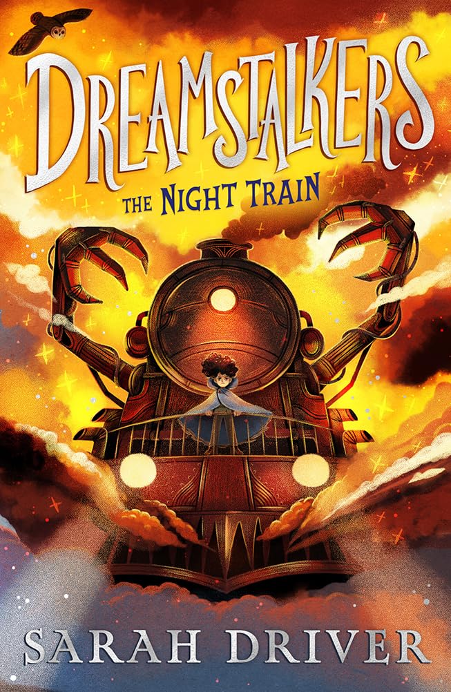 Dreamstalkers: The Night Train: Sarah Driver: 9780008595029: Amazon.com ...