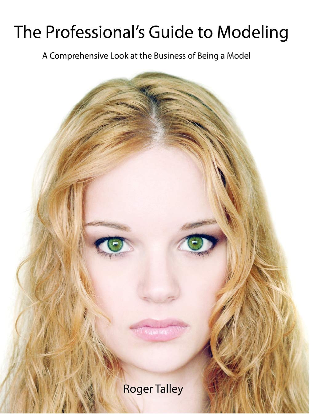 The Professional's Guide to Modeling: A Comprehensive Look at the ...