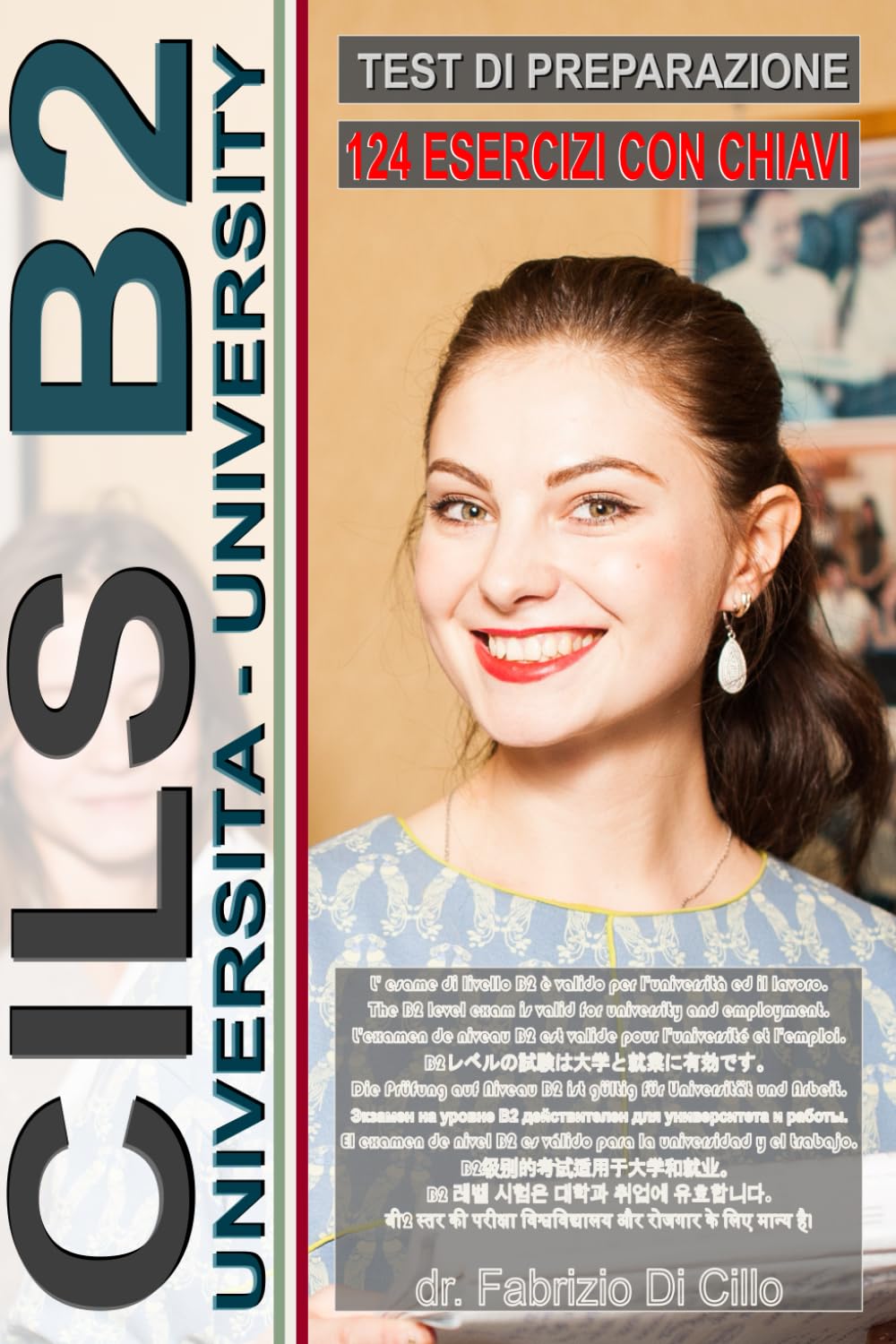 Amazon | Workbook: CILS B2 - Guida all'esame con 124 test e chiavi ...