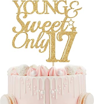 Amazon.com: Young & Sweet Only 17 Cake Topper - Happy 17th Birthday ...