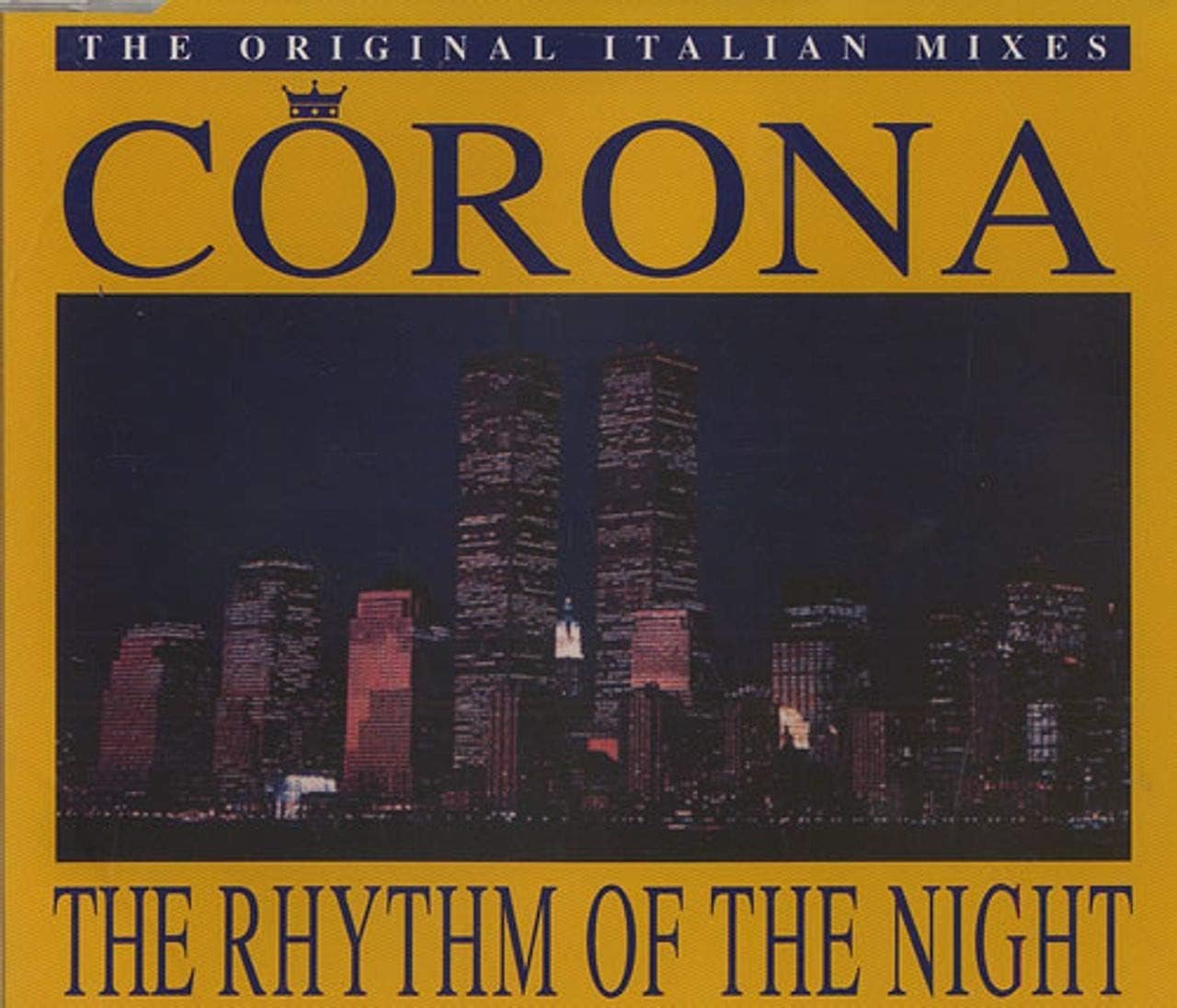 The Rhythm Of The Night: Corona: Amazon.ca: Music