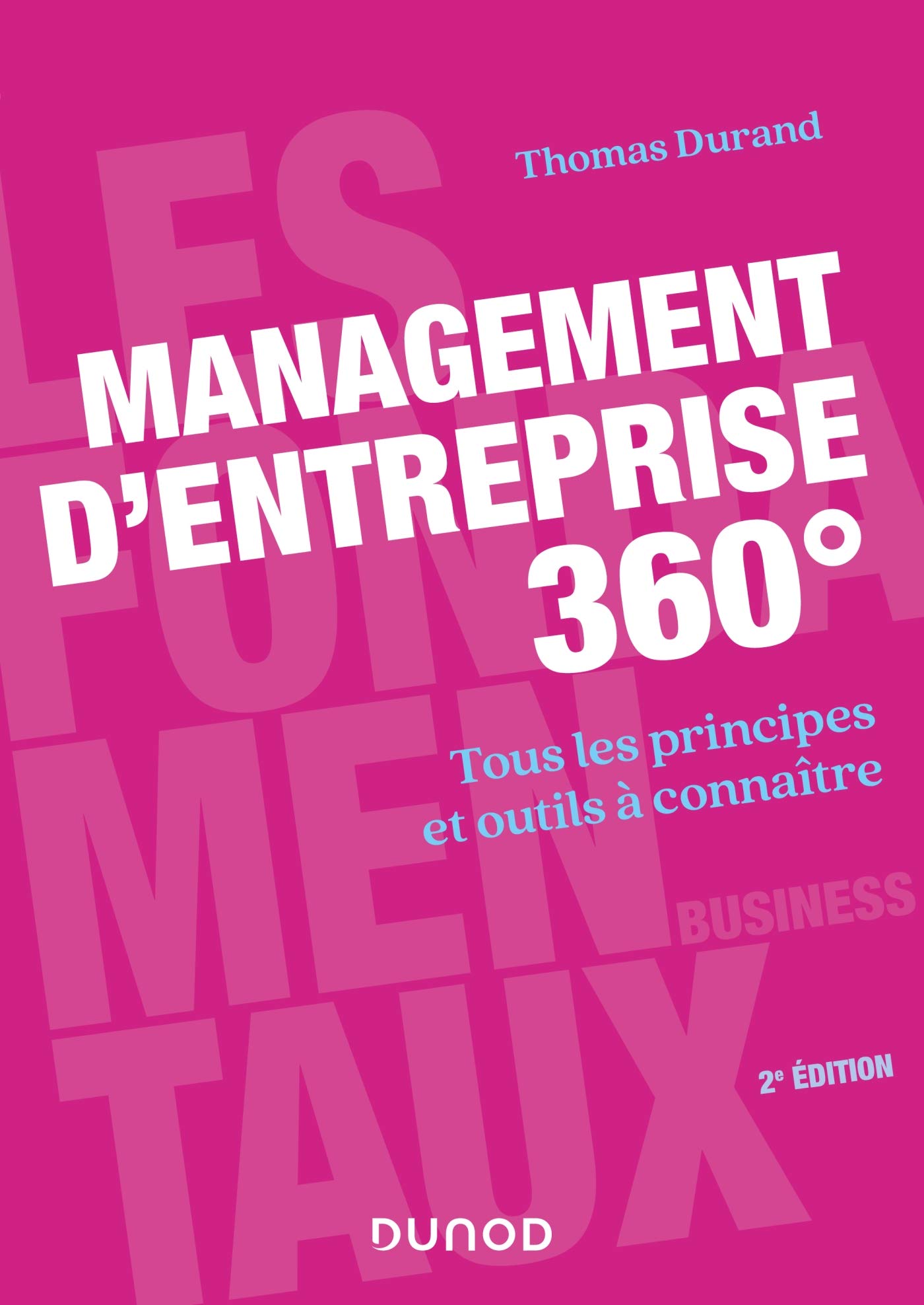 Amazon.com: Management d'entreprise 360° - 2e éd. - Tous les principes ...