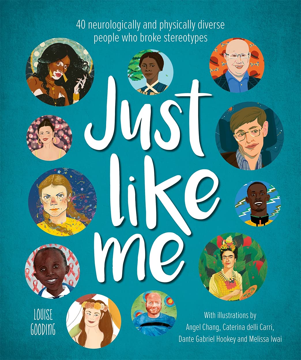 Just Like Me: 40 neurologically and physically diverse people who broke ...