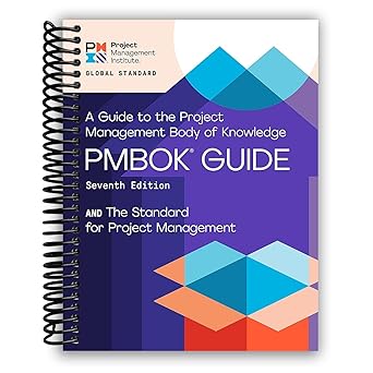A Guide to the Project Management Body of Knowledge (PMBOK® Guide ...