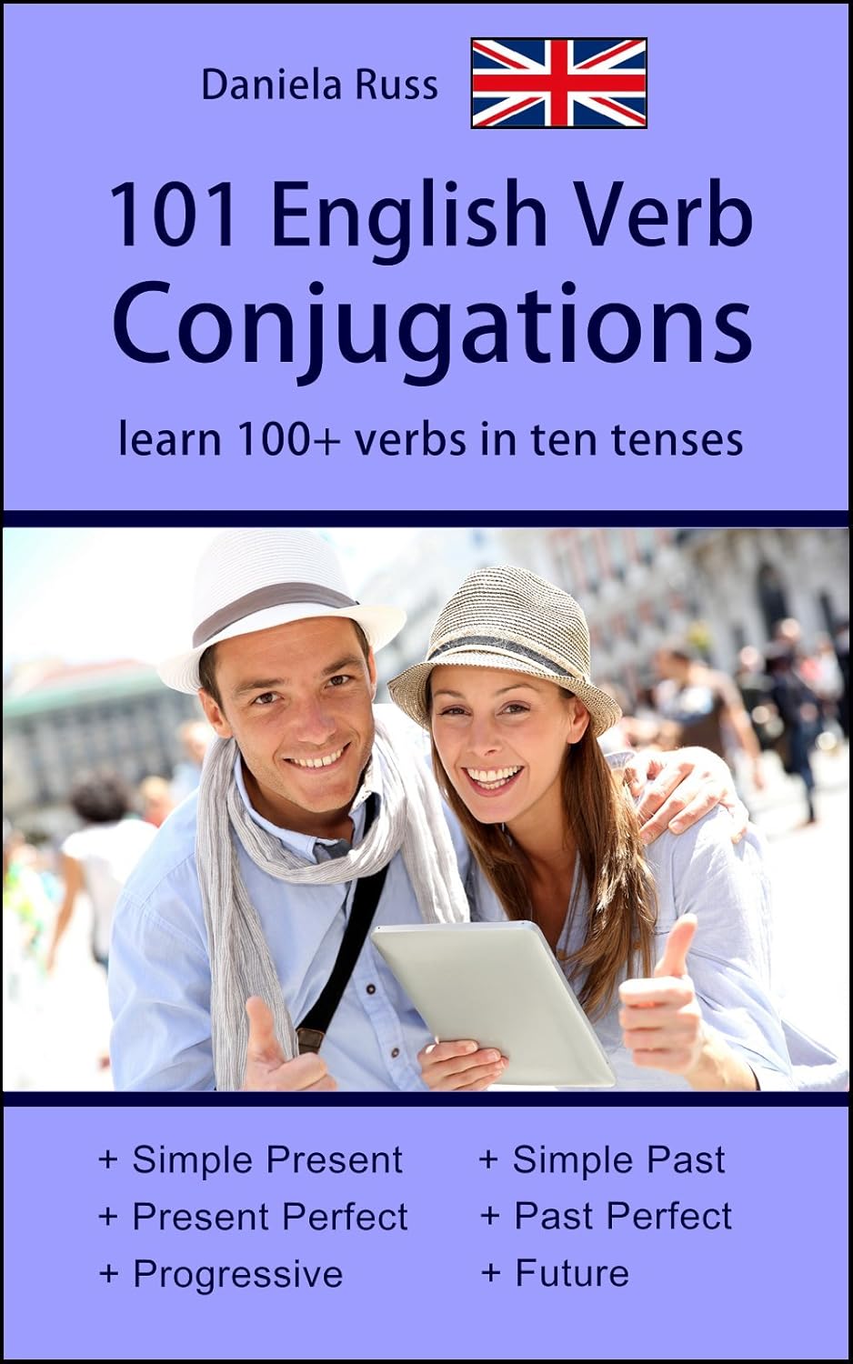 101 English Verb Conjugations - Kindle edition by Russ, Daniela ...