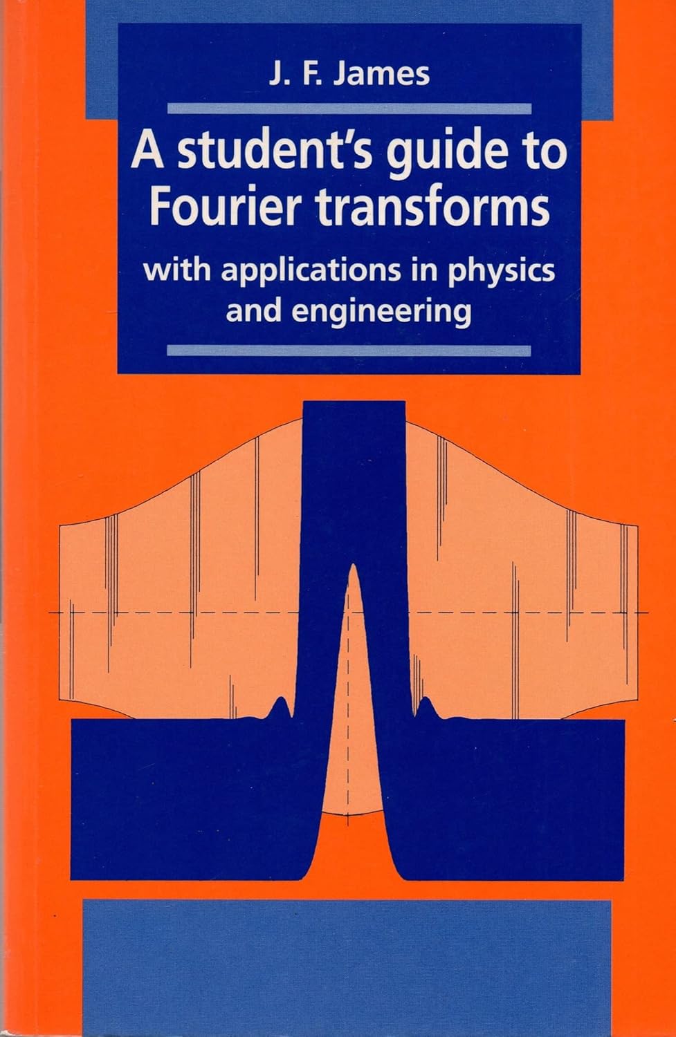 A Student's Guide to Fourier Transforms: With Applications in Physics ...