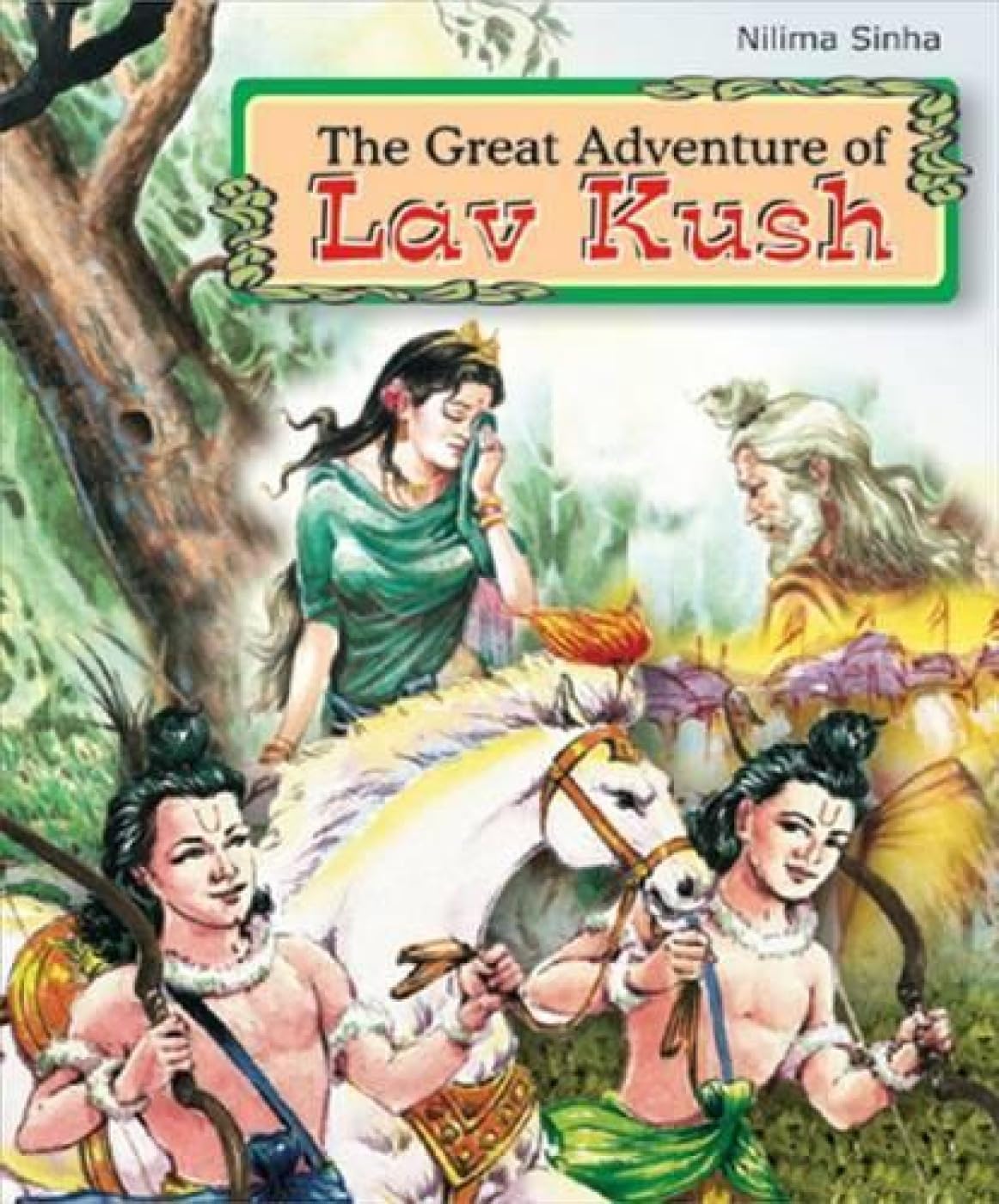 The Adventures of Lav-Kush: Nilima Sinha: 9788178060842: Amazon.com: Books