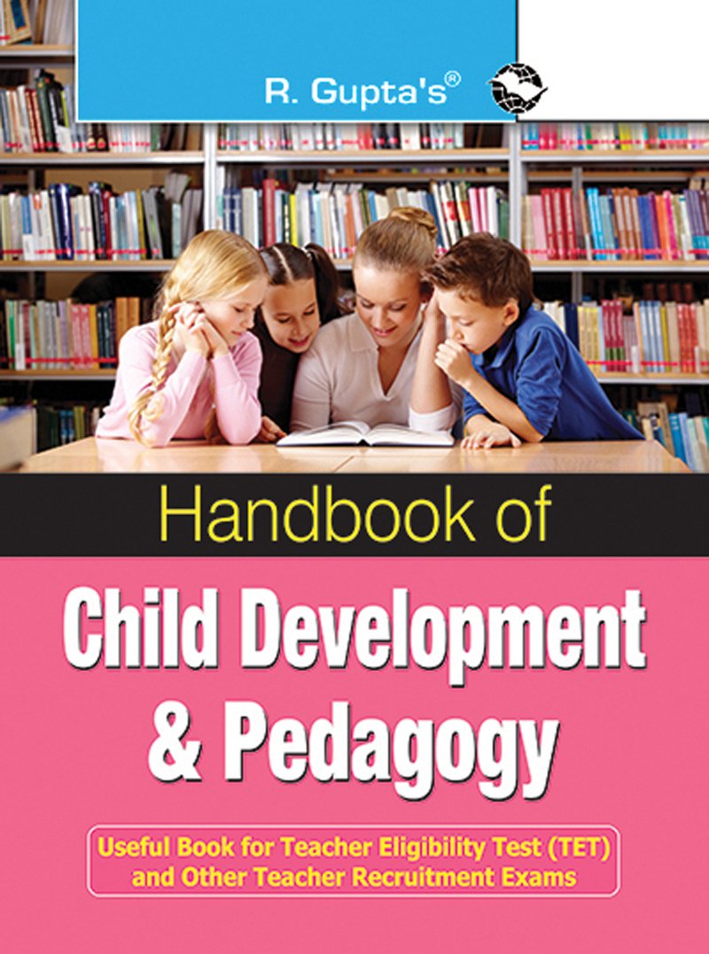 Handbook of Child Development and Pedagogy : RPH Editorial Board ...