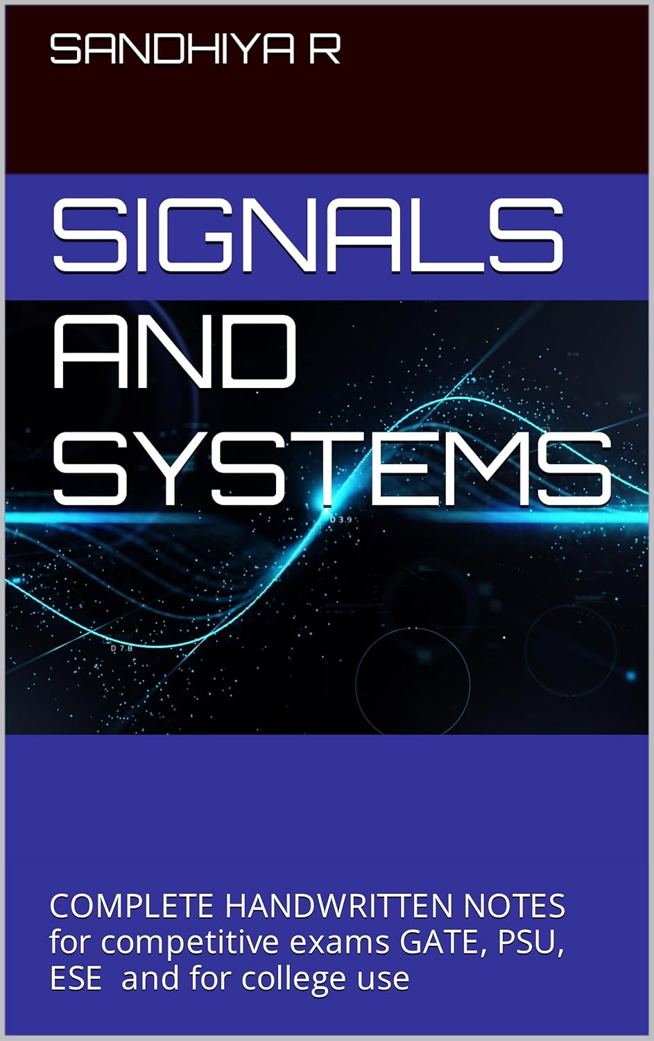 SIGNALS AND SYSTEMS: COMPLETE HANDWRITTEN NOTES eBook : R, SANDHIYA ...