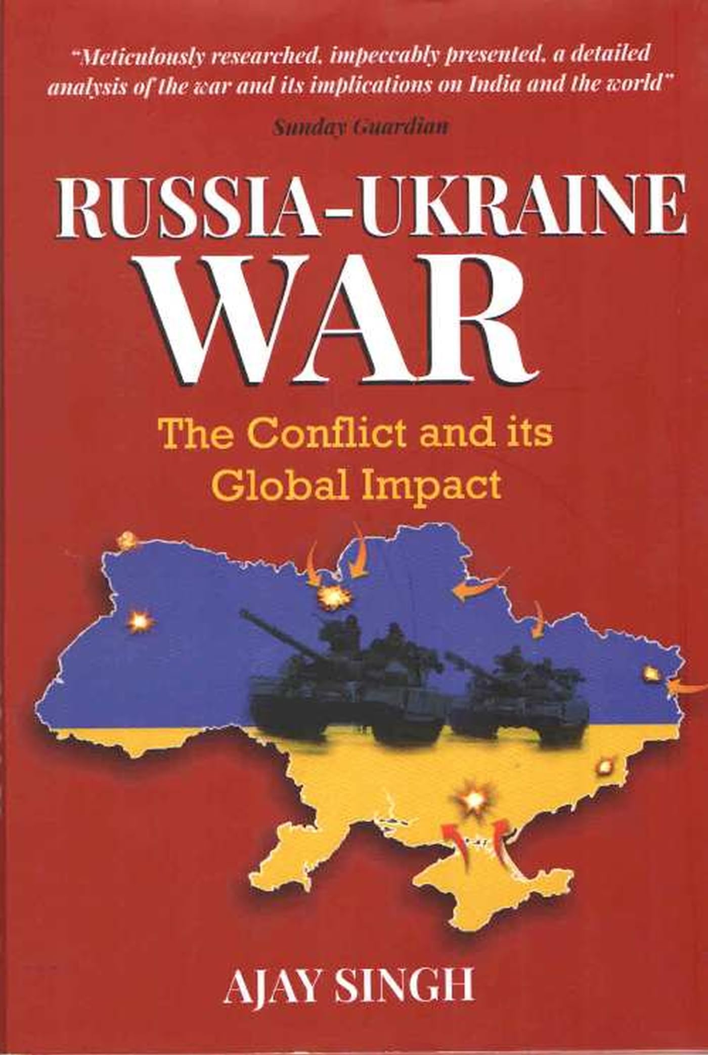Buy Russia- Ukraine War: The Conflict and Its Global Impact Book Online ...
