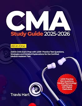 CMA Study Guide 2025-2026: AAMA CMA Exam Prep with 2,500 Practice Test ...
