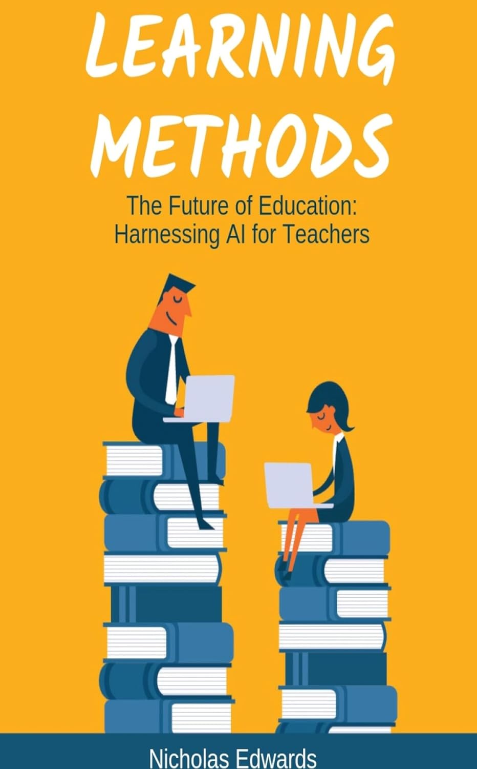 AI for Teachers: The Future of Education: Harnessing AI for Teachers - Kindle edition by Edwards ...