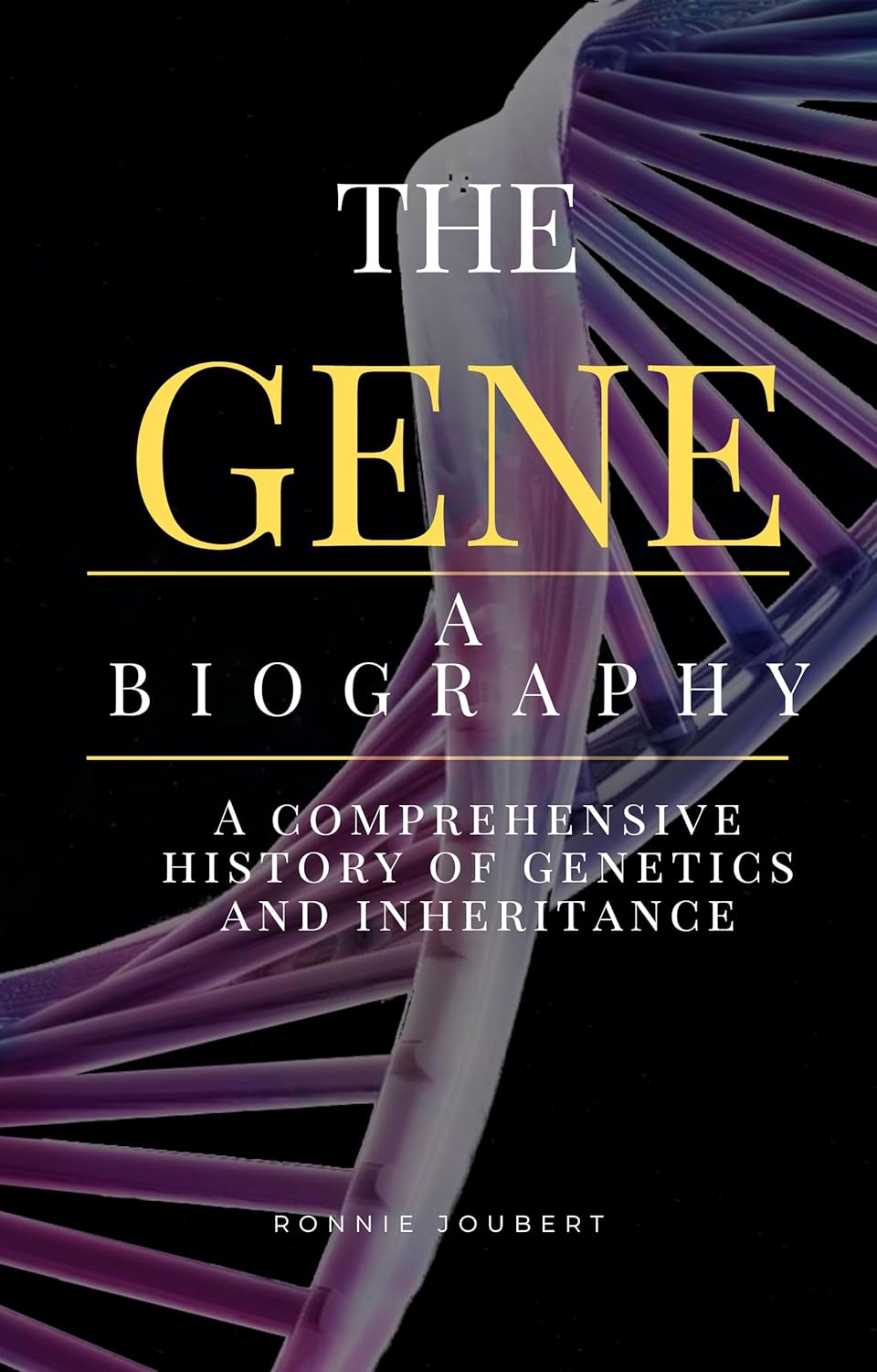 Amazon.com: The Gene: A Biography: A Comprehensive History of Genetics ...