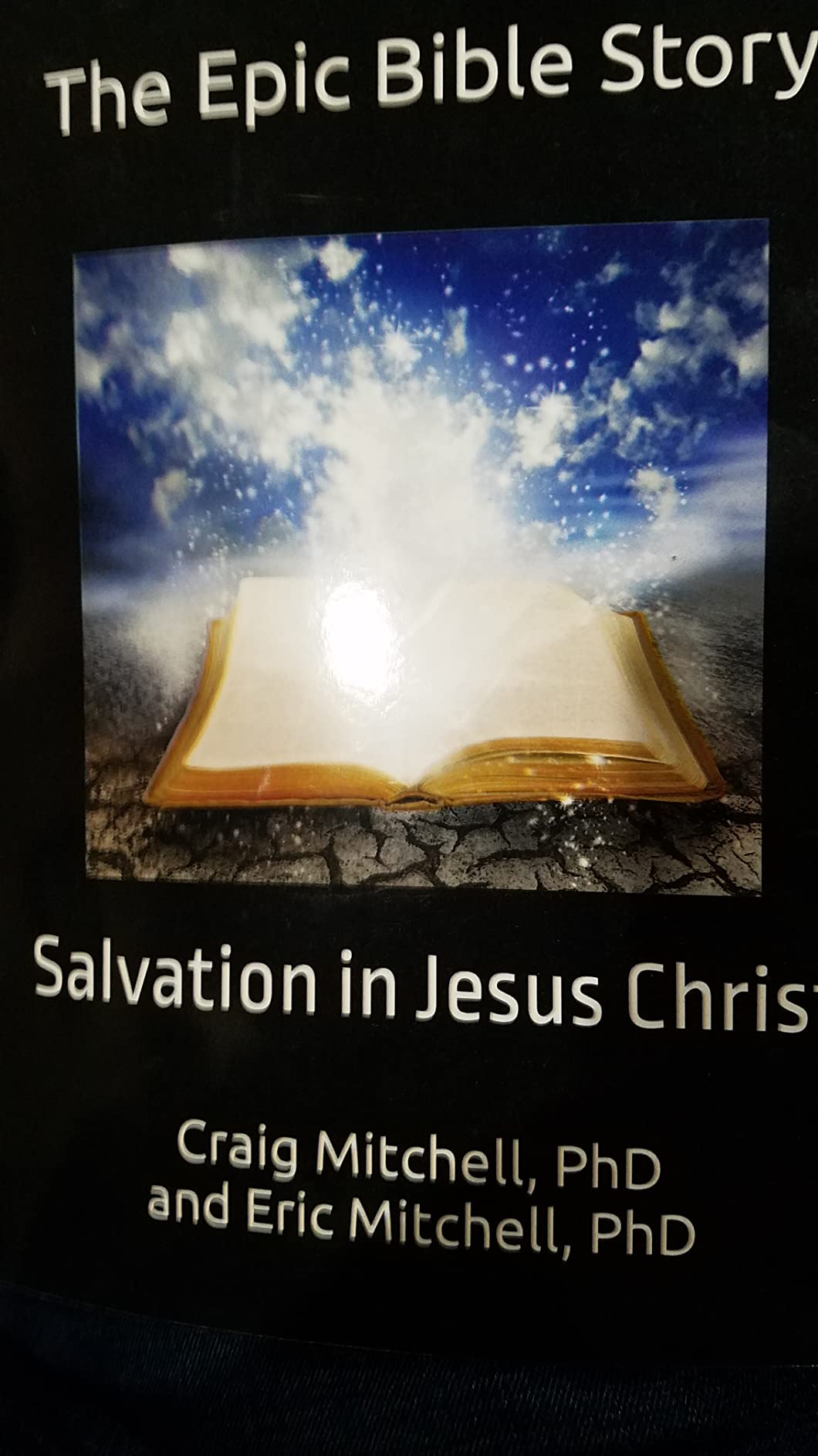 The Epic Bible Story: Salvation in Jesus Christ - Kindle edition by ...
