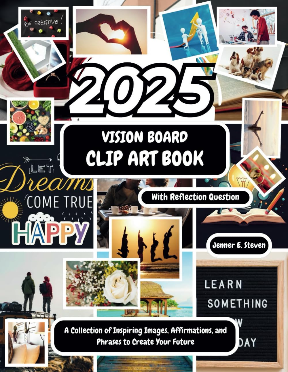 2025 Vision Board Clip Art Book: A Collection of Inspiring Images ...
