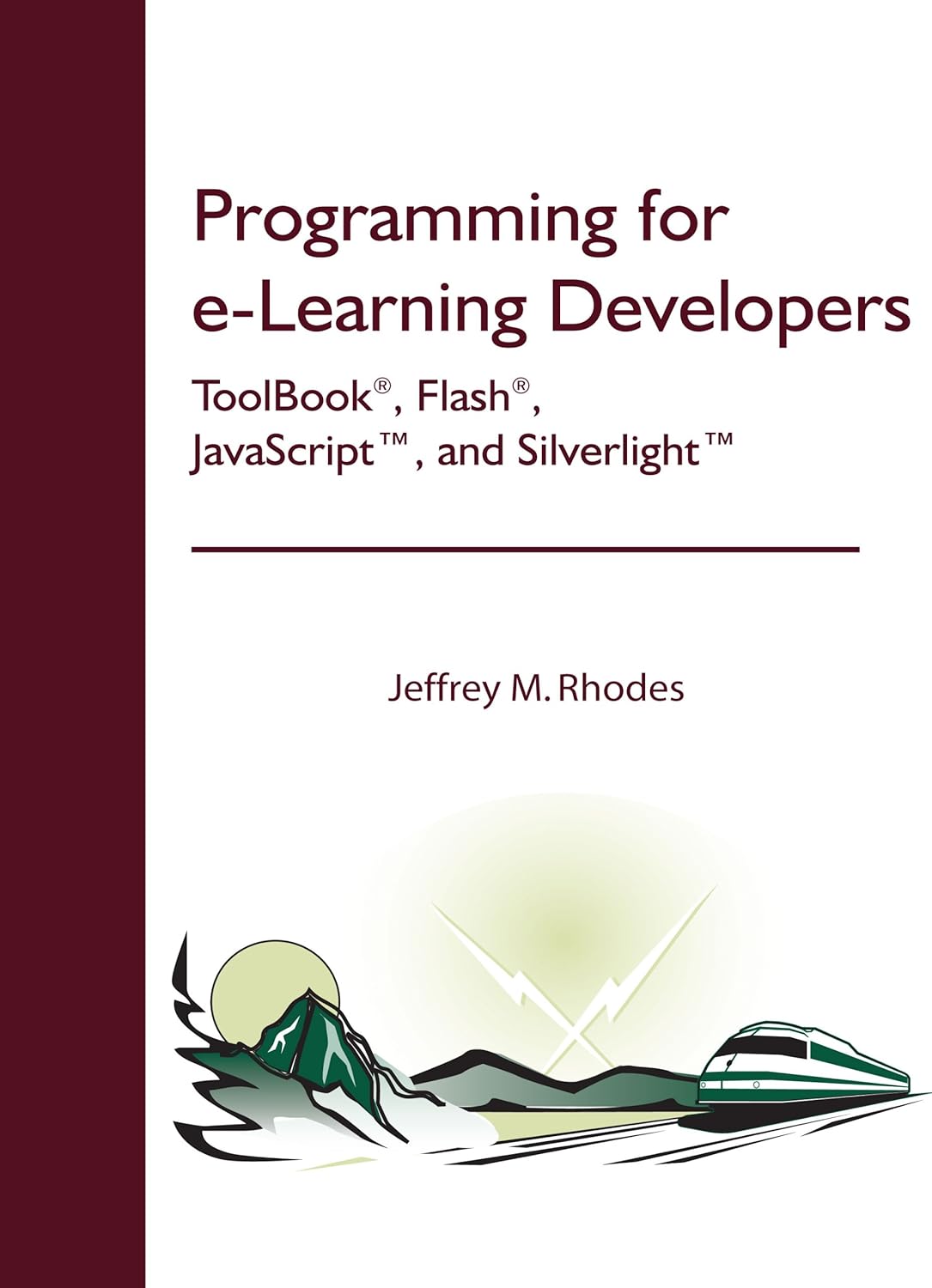 Amazon.com: Programming for e-Learning Developers: ToolBook®, Flash ...