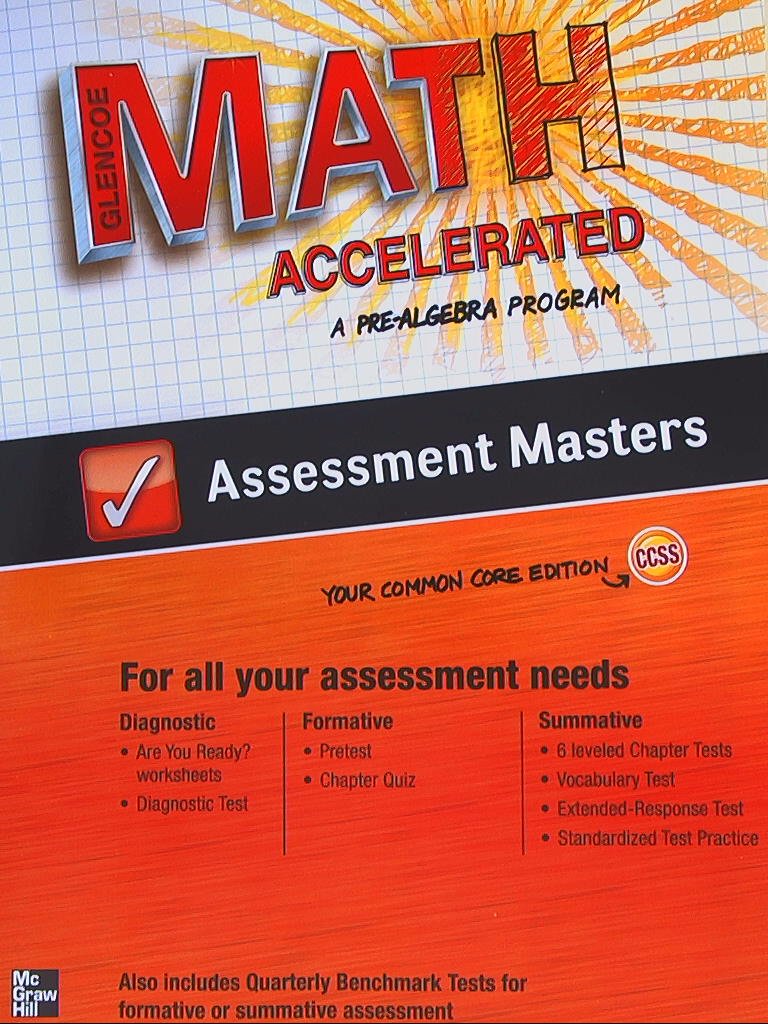 Glencoe Math, Accelerated, A Pre-Algebra Program, Assessment Masters ...