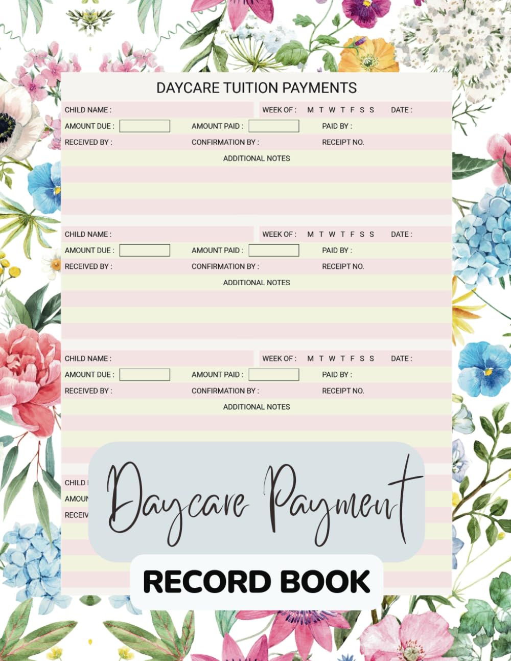 Daycare Payment Record Book: Keep Your Daycare Finances in Order. Track ...