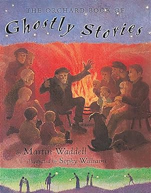 The Orchard Book of Ghostly Stories: Martin Waddell: 9781860394218 ...