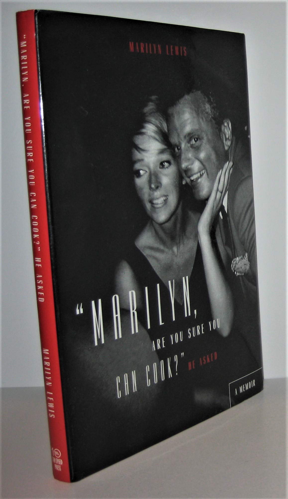 Marilyn, Are You Sure You Can Cook? He Asked: Lewis, Marilyn ...