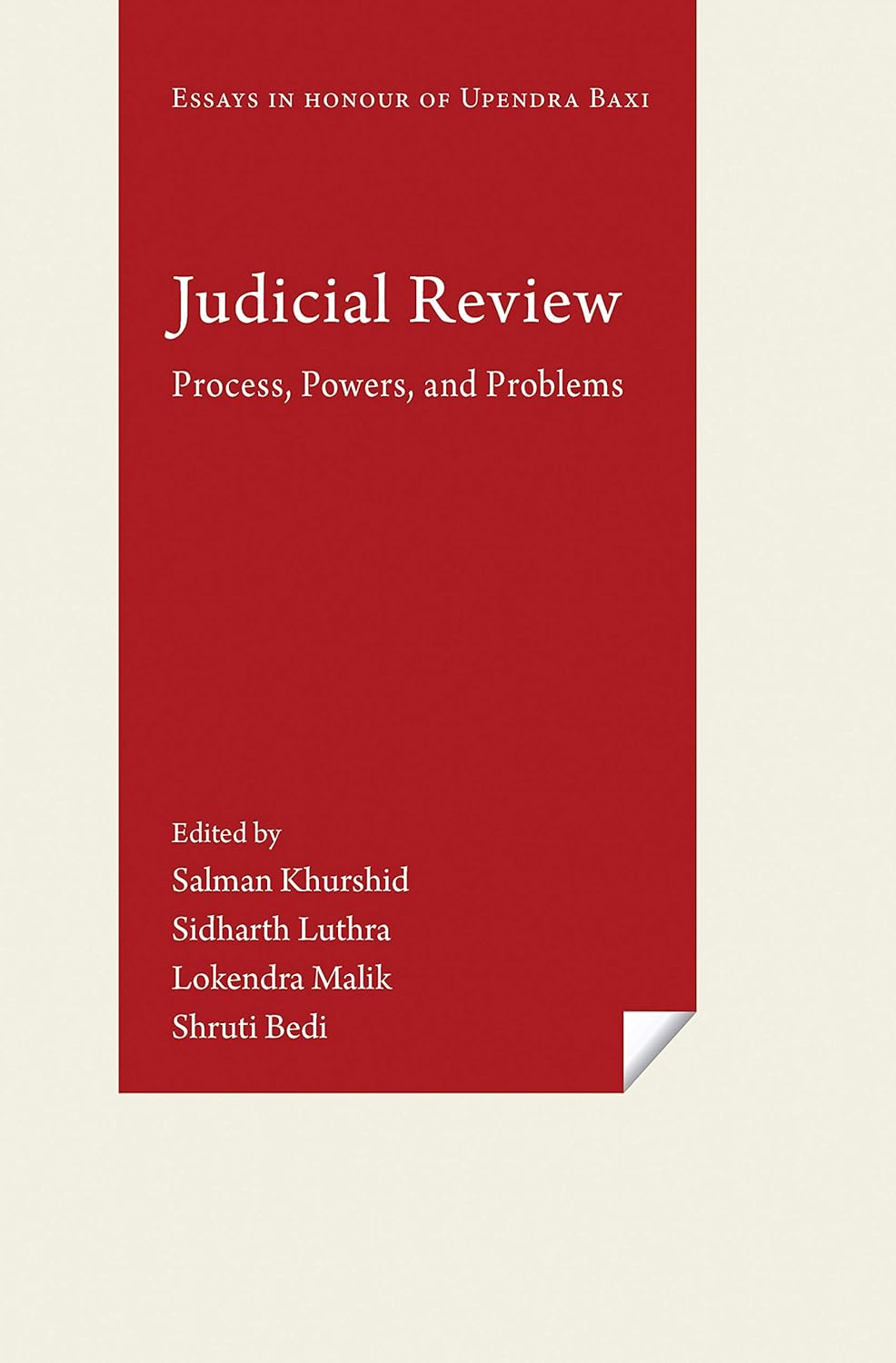 Amazon.com: Judicial Review: Process, Powers, and Problems (Essays in Honour of Upendra Baxi ...
