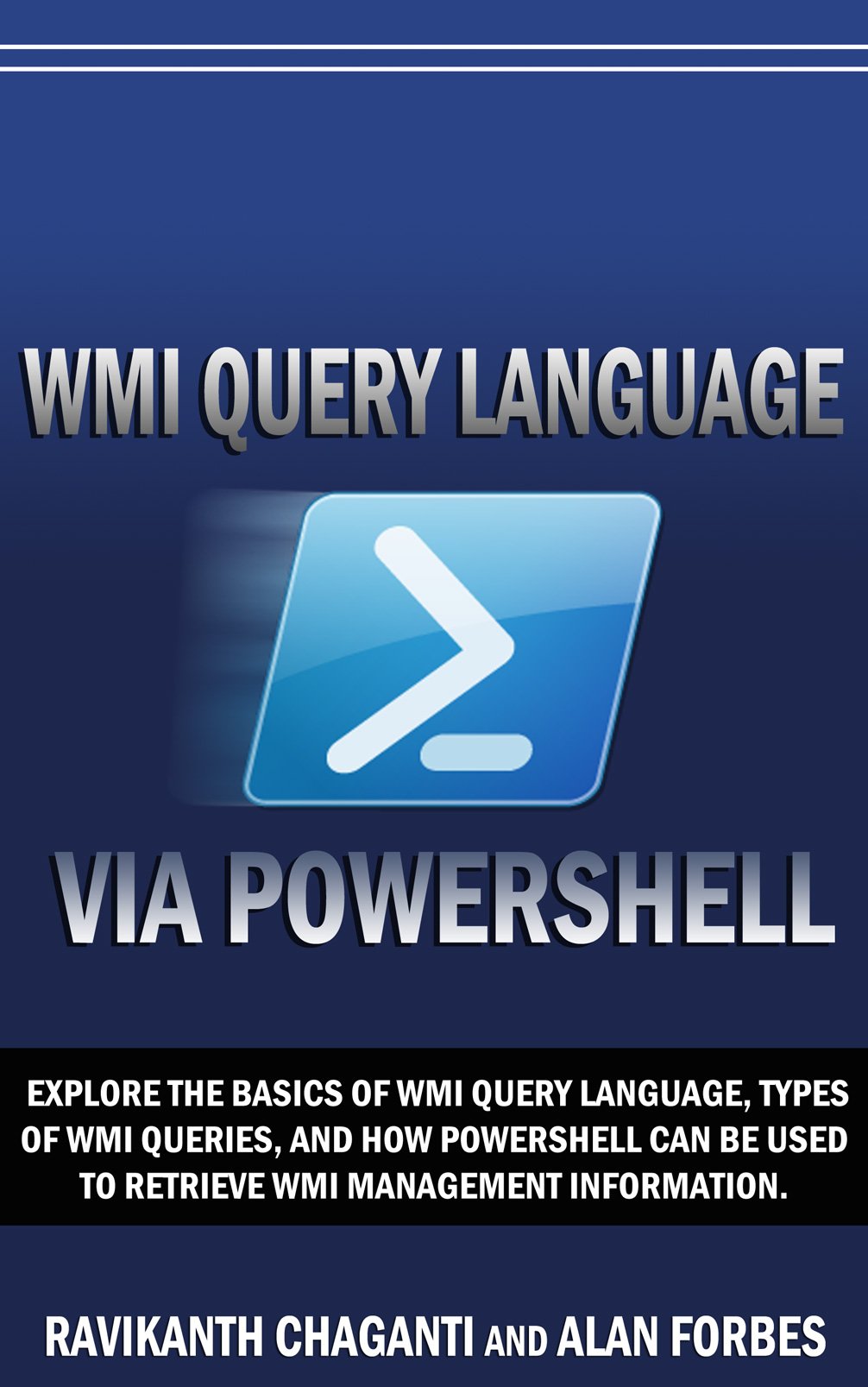 Buy Wmi Query Language Via Powershell Explore The Basics Of Wmi Query